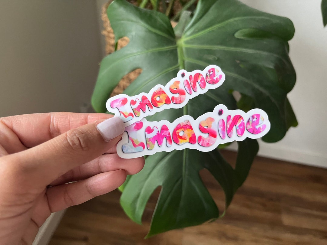 Imagine Sticker, Vinyl Sticker, Two Sizes, Watercolor Sticker, Word Art ...