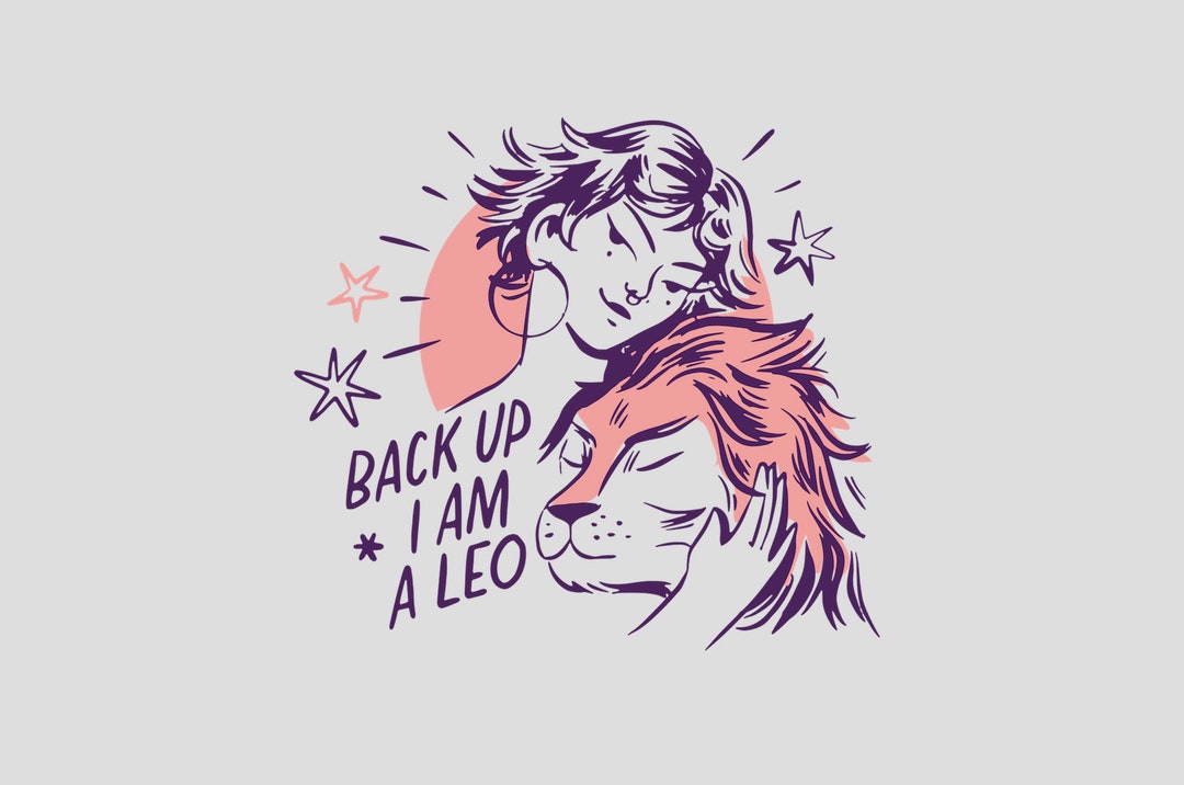 Back up I Am a Leo PNG Design, Instant Digital Download, Zodiac PNG ...