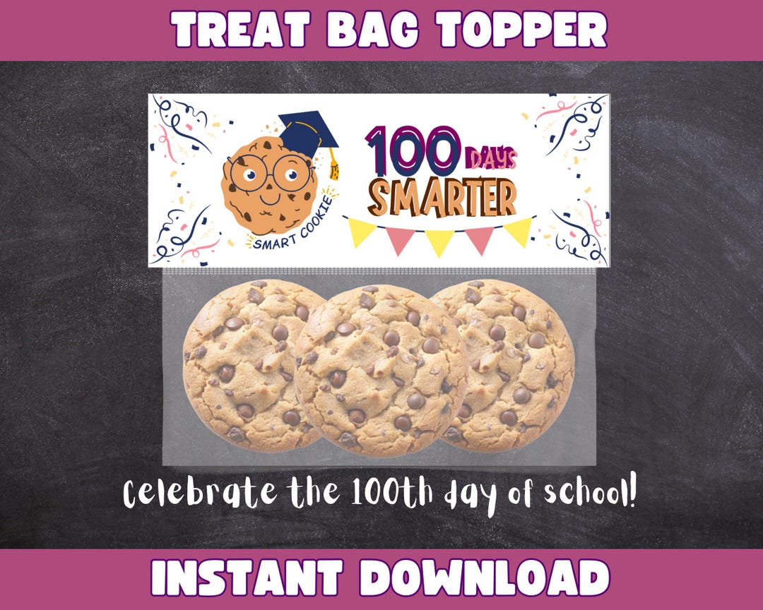 100 Days Smarter Treat Bag Topper, Smart Cookie Treat Bag Toppers ...