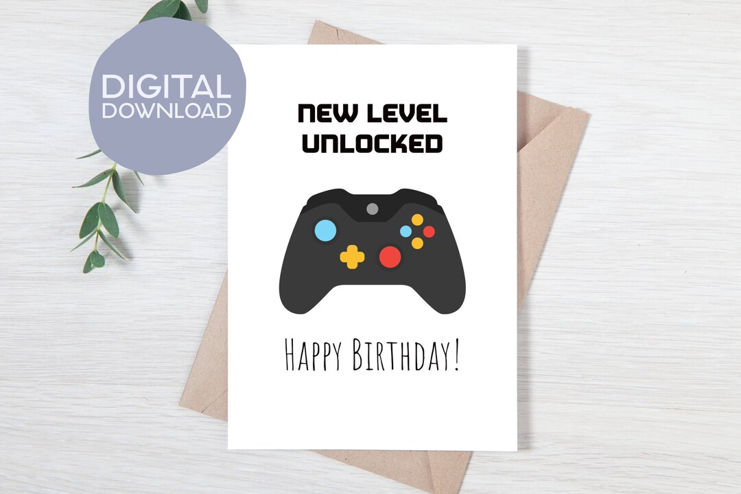 Printable New Level Unlocked Video Games Birthday Card | Instant ...