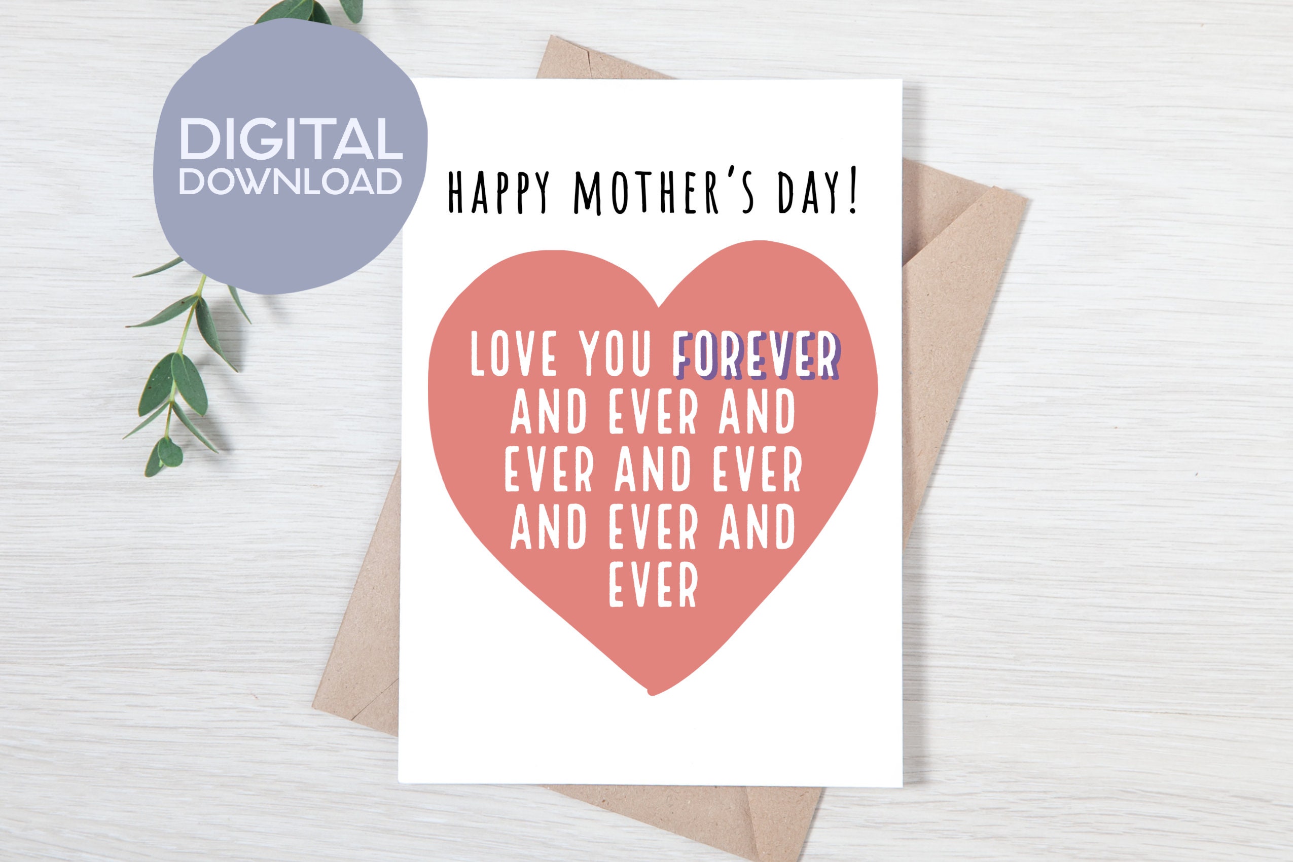 Printable Love You Forever and Ever Mother's Day Card | Instant ...