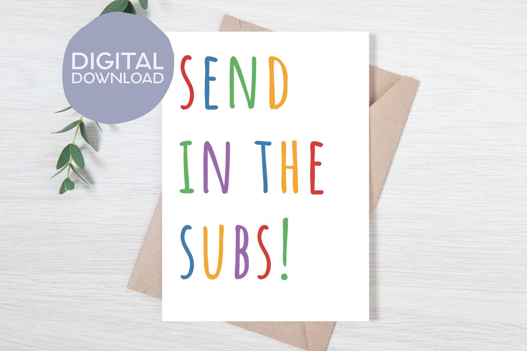 Printable the Office Send in the Subs Baby Card | Instant Download ...