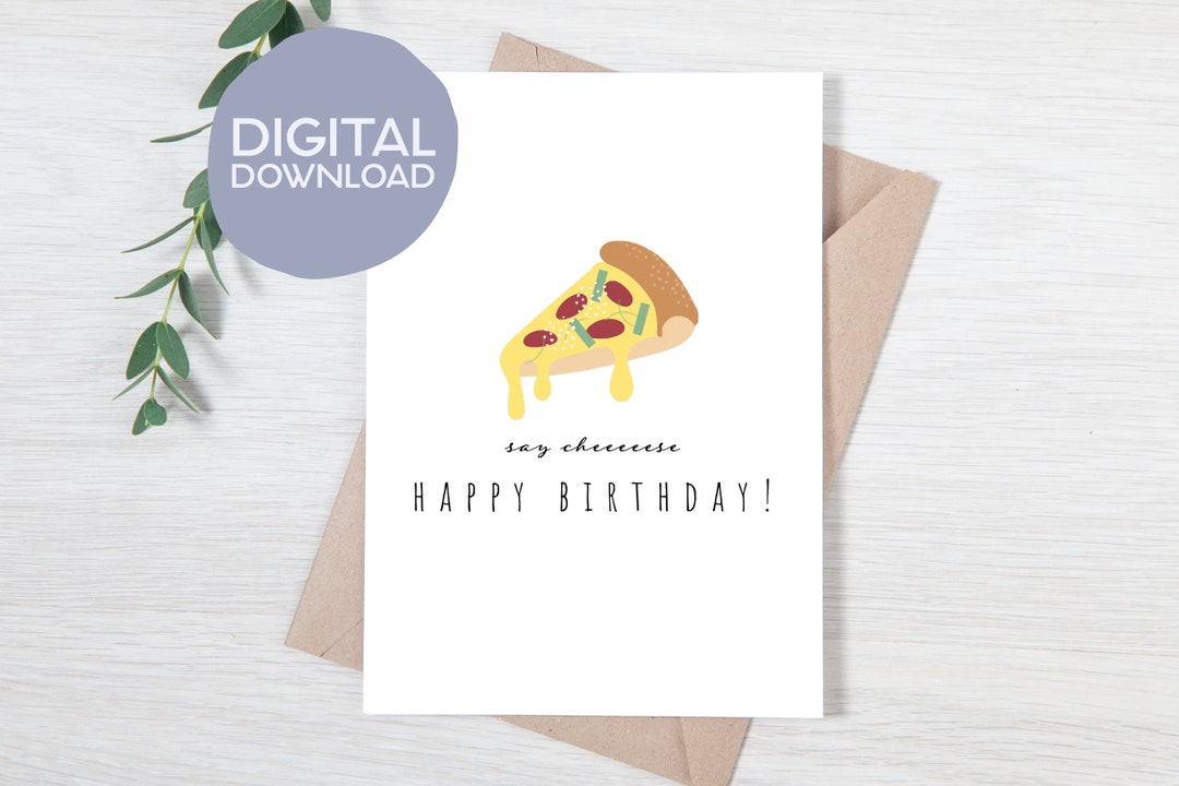 Printable Say Cheese Happy Birthday Card | Instant Digital Download ...
