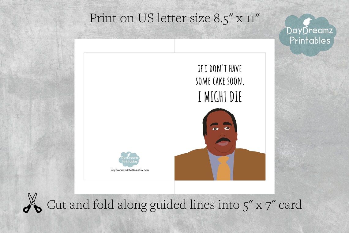 Printable the Office Stanley If I Don't Have Cake I Might Die Birthday ...