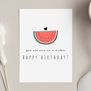 Printable One in a Melon Happy Birthday Card | Instant Digital Download ...