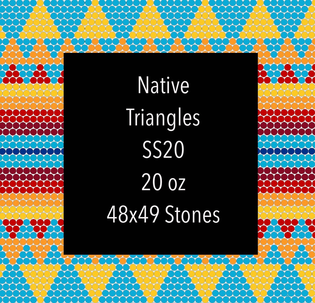 Native Triangles Rhinestone Template SS20 20oz 48x49 - Etsy