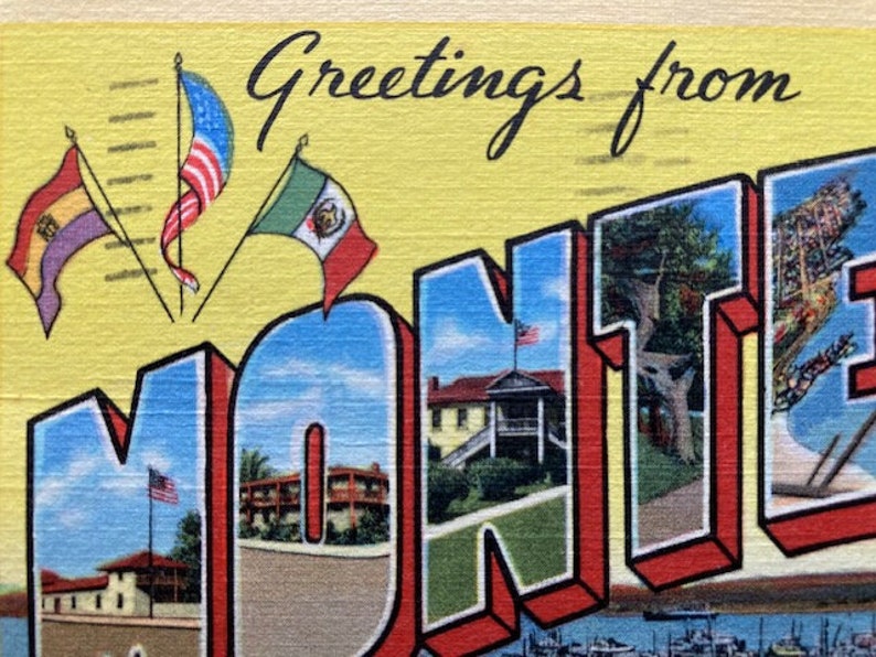 Large Letter Postcard Original MONTEREY, California--curt Teich Linen ...