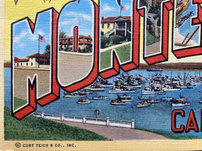 Large Letter Postcard Original MONTEREY, California--curt Teich Linen ...