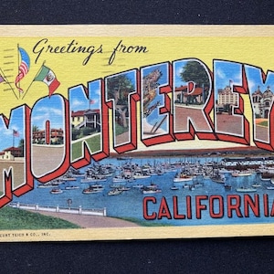 Large Letter Postcard Original MONTEREY, California--curt Teich Linen ...