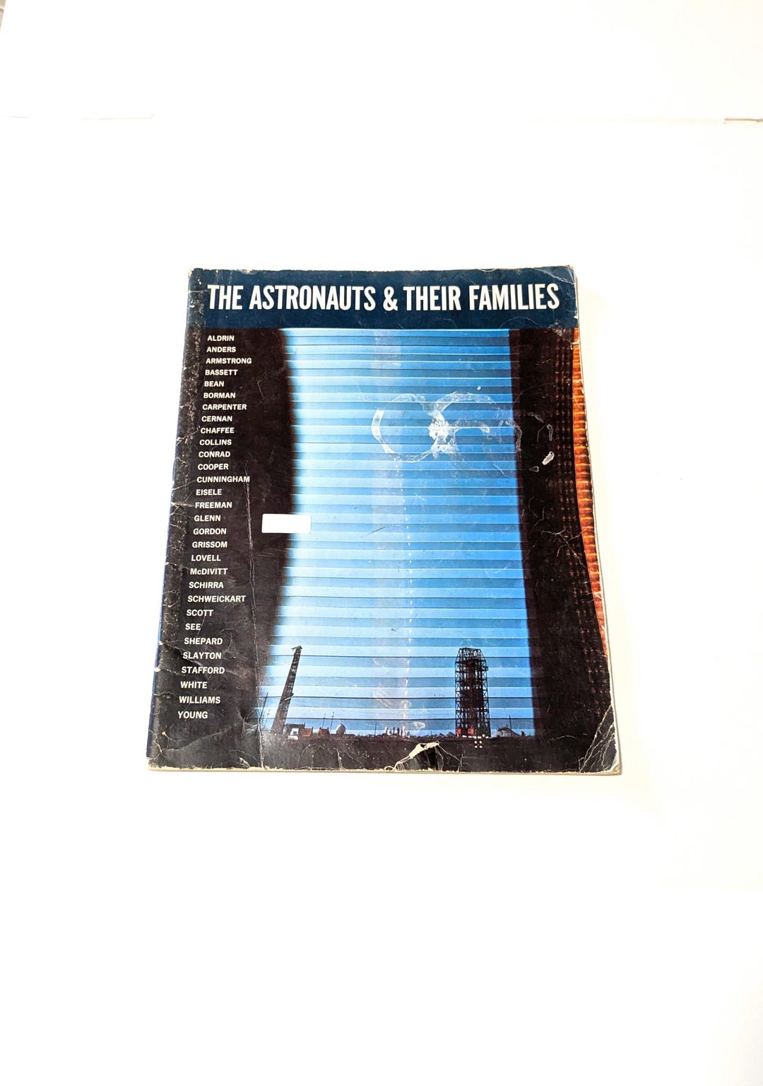 The United States Astronauts and Their Families Pictorial Presentation ...