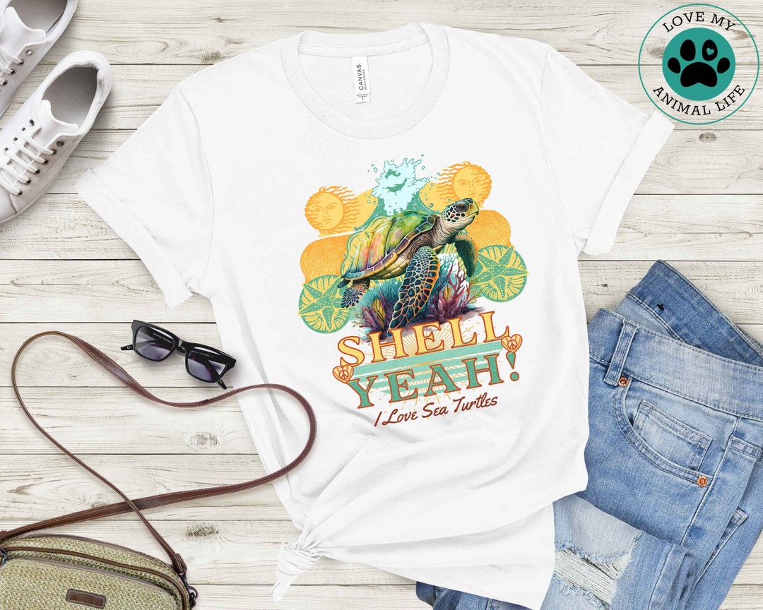 Shell Yeah Shirt, Sea Turtles, Shell Yeah Beaches, Pogues Life Tshirt ...