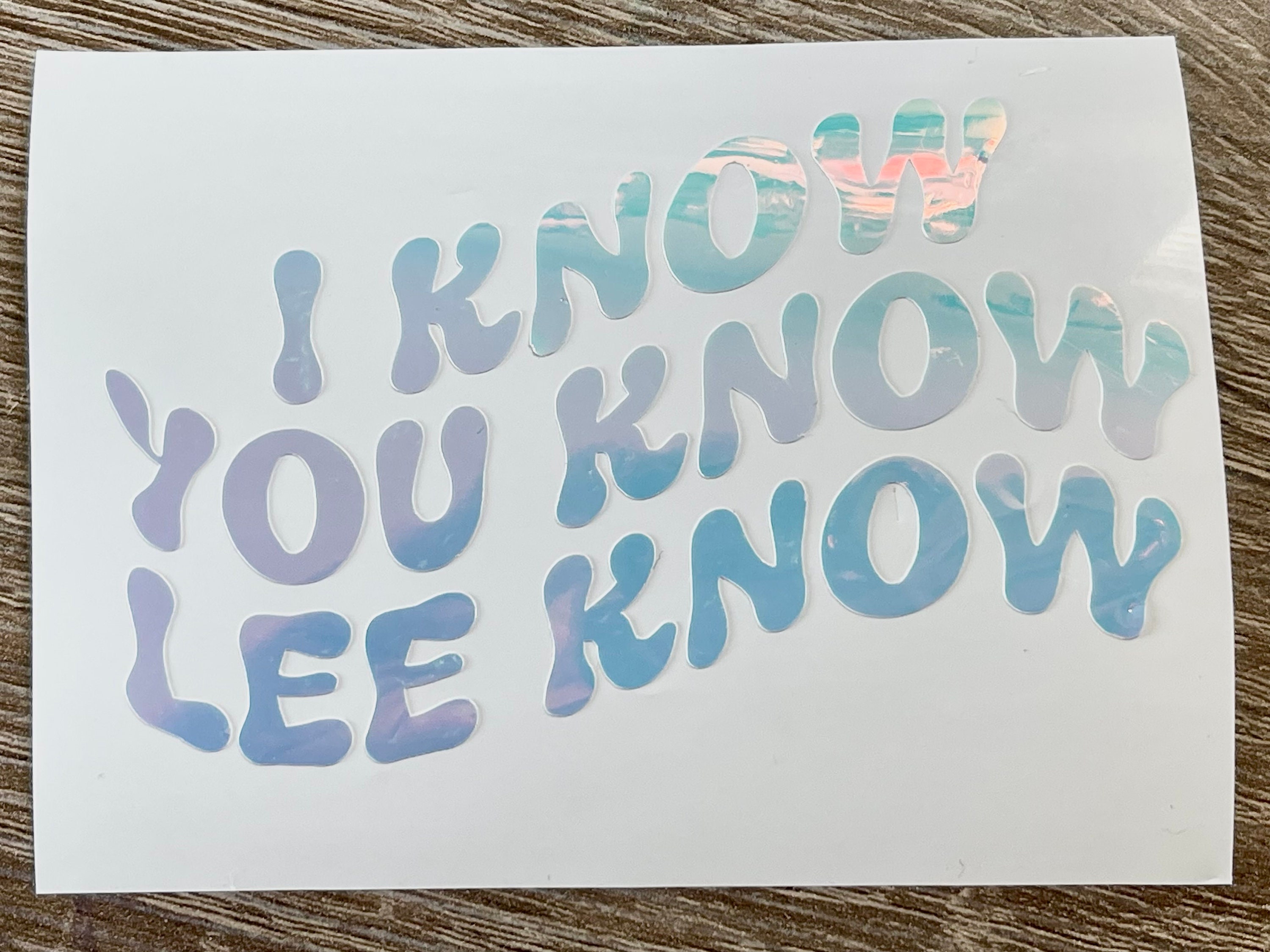 I Know You Know Lee Know Decal - Etsy