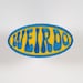 Weirdo Iron-on or Sew-on Machine Embroidered Patch With Blue Lettering ...