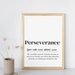 Perseverance, Perseverance Poster, Perseverance Definition, Home Office ...