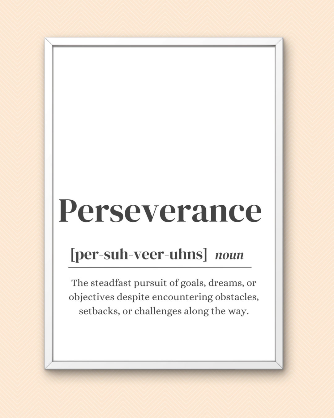 Perseverance, Perseverance Poster, Perseverance Definition, Home Office ...