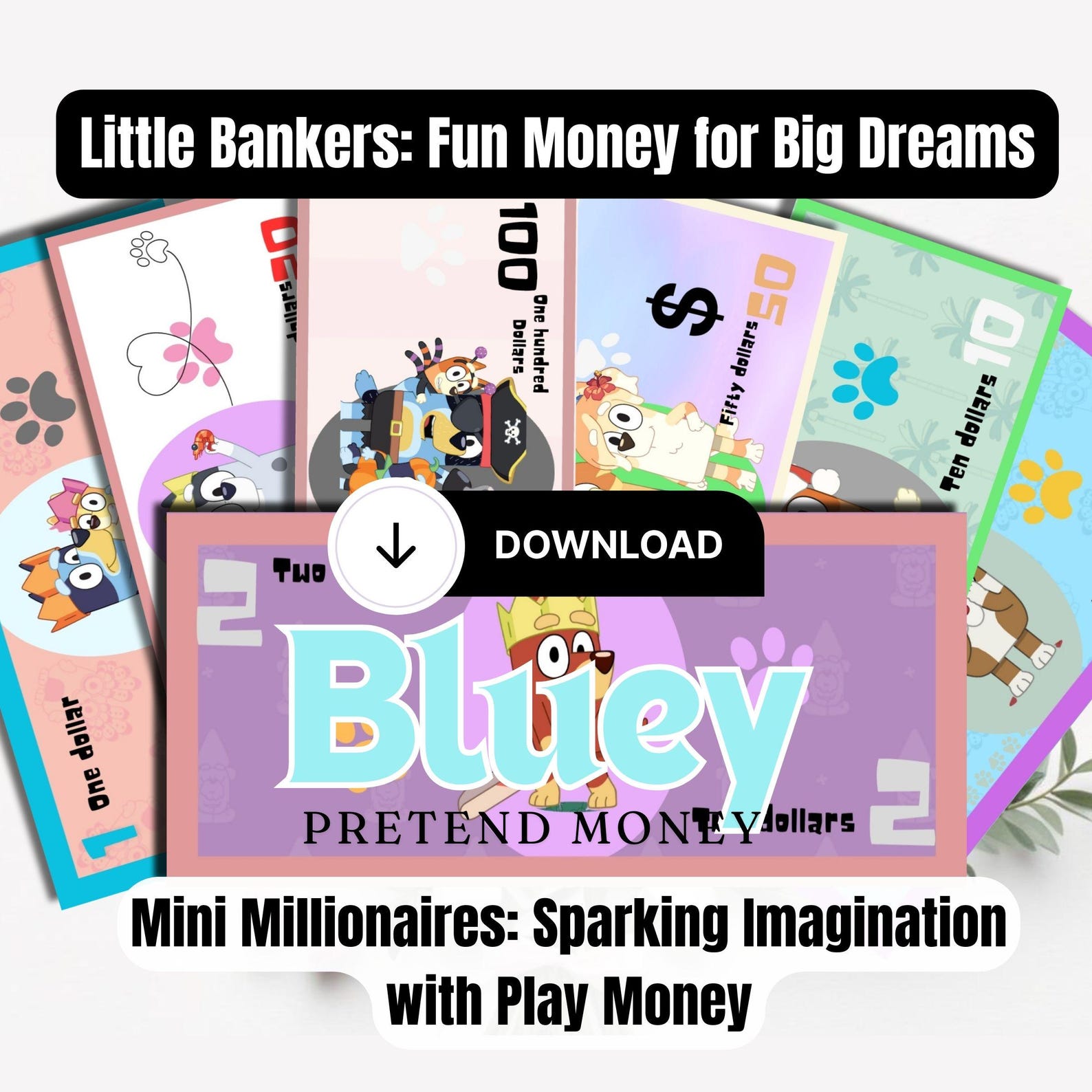 Bluey Pretend Money ,making Learning Fun With Play Money , Bluey Dollar ...