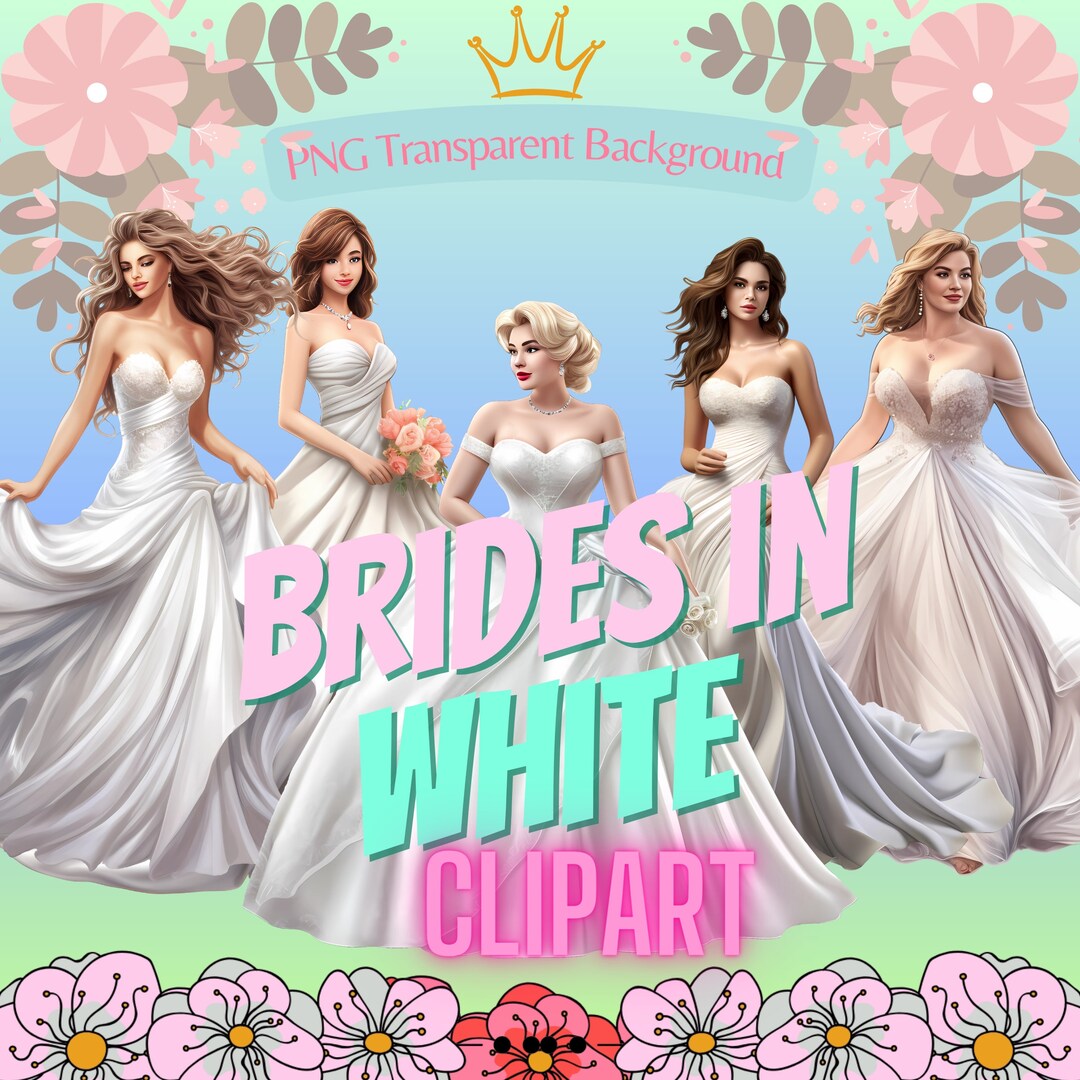 Brides Clipart ,wedding Clipart ,brides in White Dresses Clipart ...