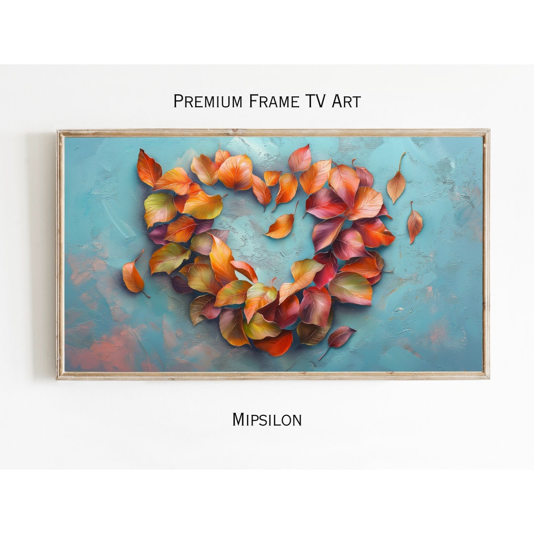 Autumn Leaves Frame TV Art, Fall Samsung Frame Tv Art, Tv Art Heart ...