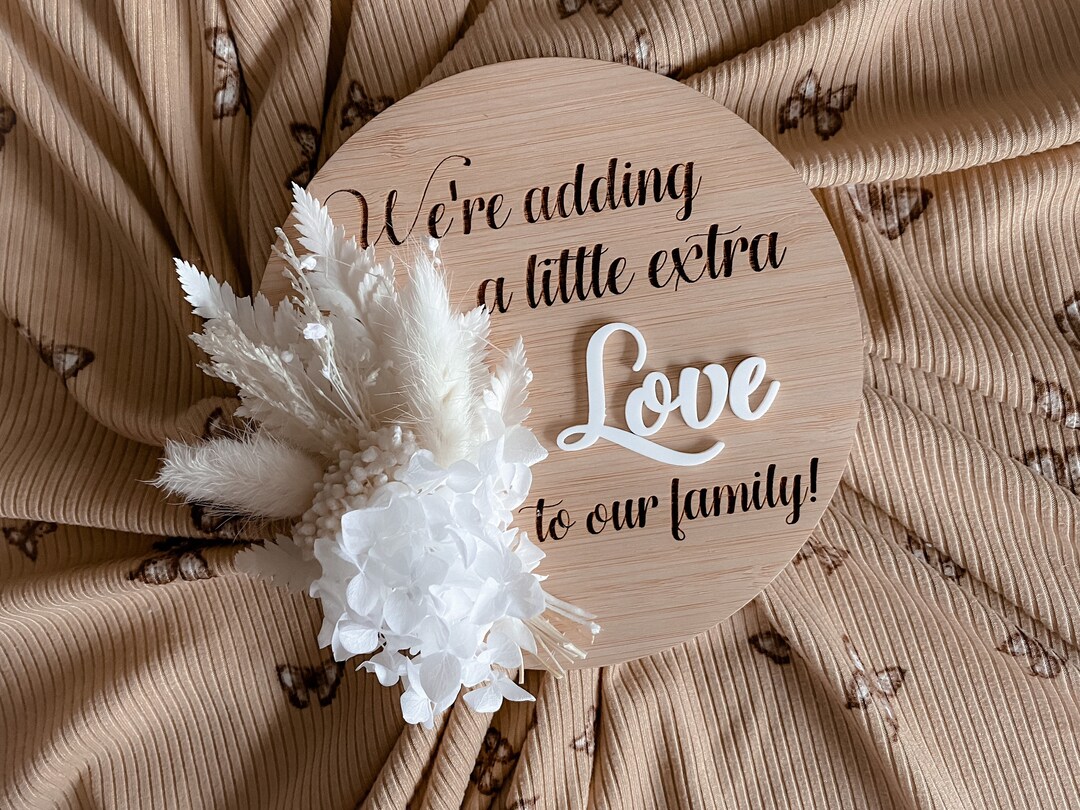 A Little Extra Love Pregnancy Announcement Sign - Etsy