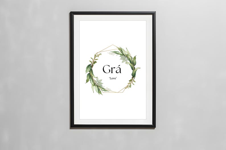 Grá Irish Prints, 3 Designs Included, Love Poster, Irish Wall Decor ...