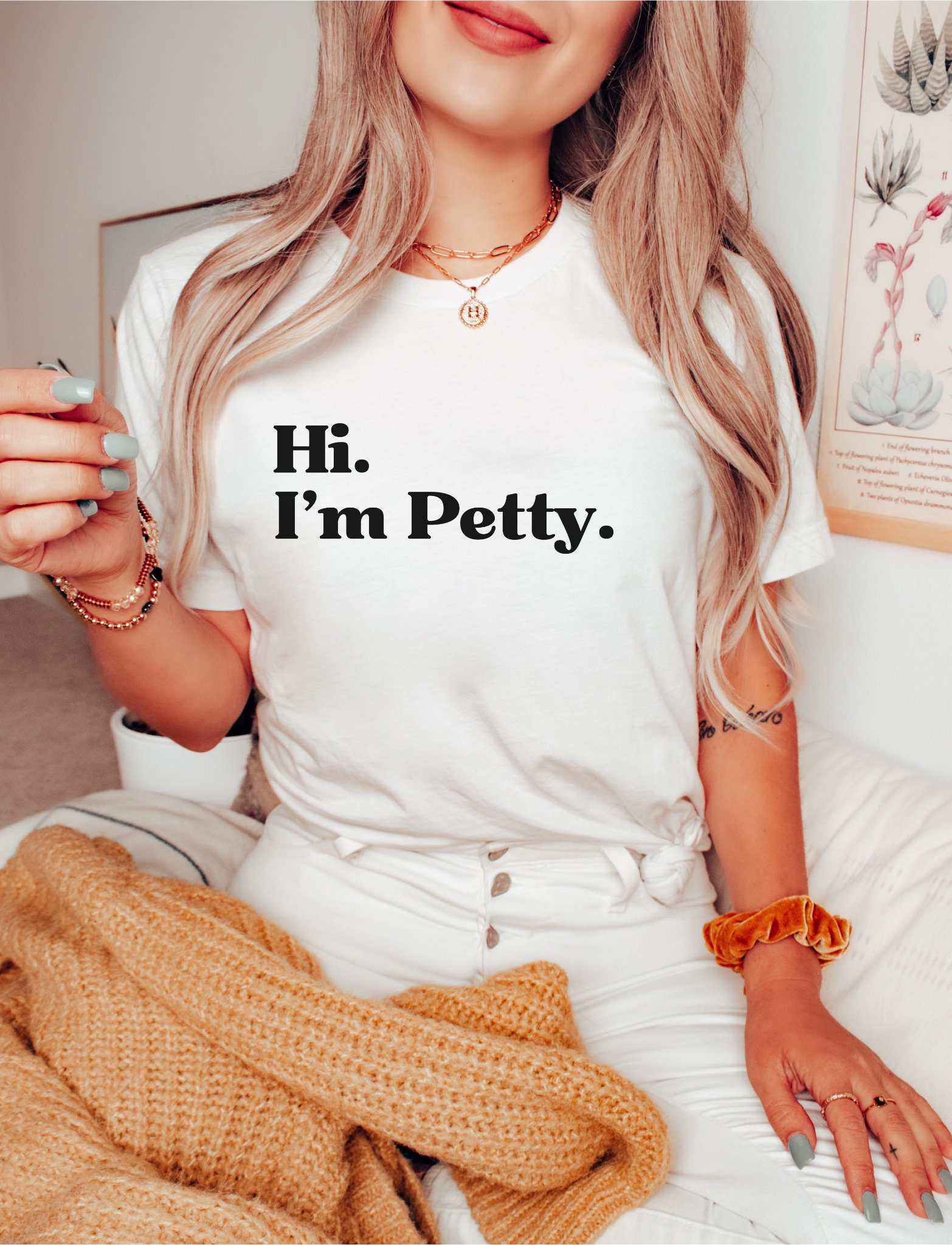 Petty Tshirt for Women I'm Petty Tshirt for Women Funny Tshirt for ...