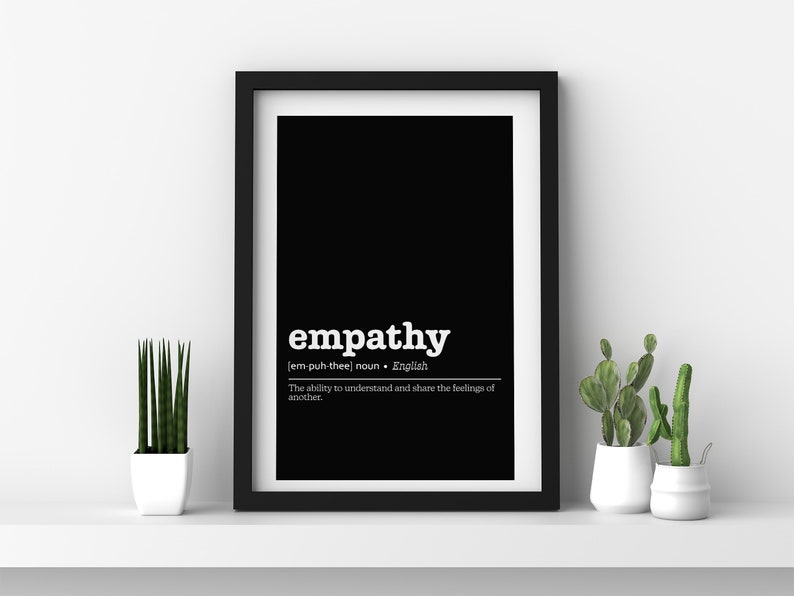 Empathy Definition Print Wall Art Minimalist Home Decor Feelings Poster Home Office Reminder Art ...