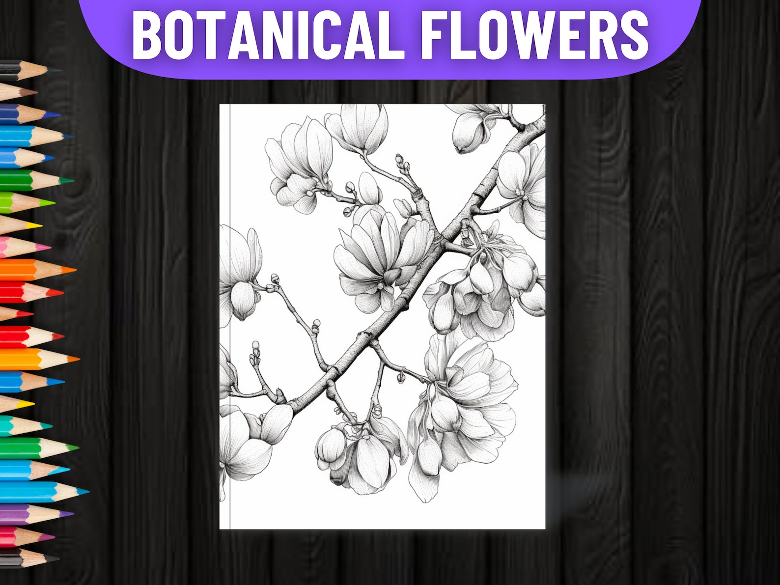 50 Botanical Flowers Coloring Book Pages for Adult, PDF Format, Instant ...