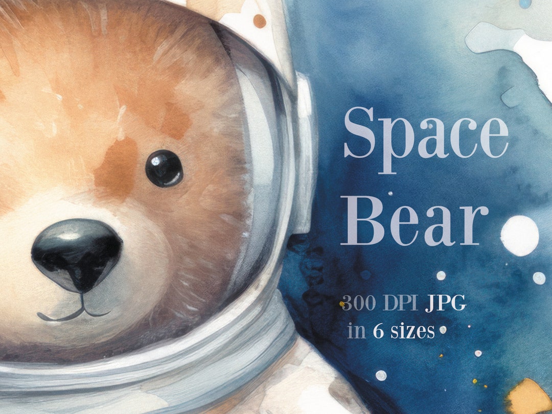 Space Bear Astronaut Watercolor Painting, Printable, Nursery Animal ...