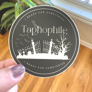 Taphophile Vinyl Sticker: Cemetery Lover, Tombstone Tourist - Etsy