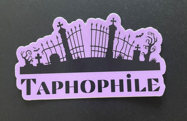 Taphophile Vinyl Sticker: Cemetery Lover, Tombstone Tourist - Etsy