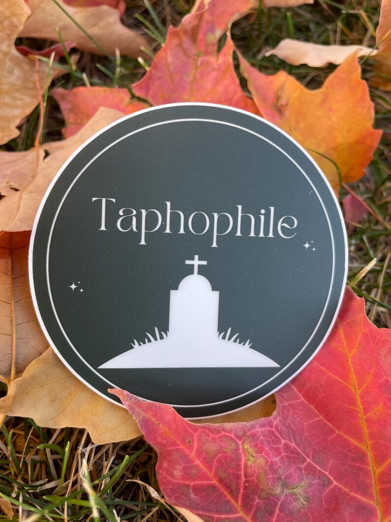 Taphophile Round Vinyl Sticker. Cemetery Lover. Gravestones. Graveyards ...