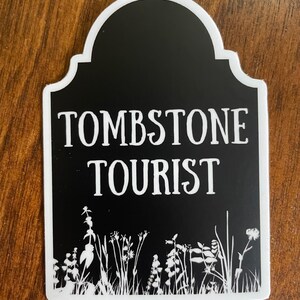 Tombstone Tourist Sticker. Cemetery Lover. Graveyard. Cemetery Explorer ...