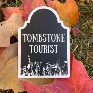 Tombstone Tourist Sticker: Cemetery Explorer Vinyl Sticker - Etsy