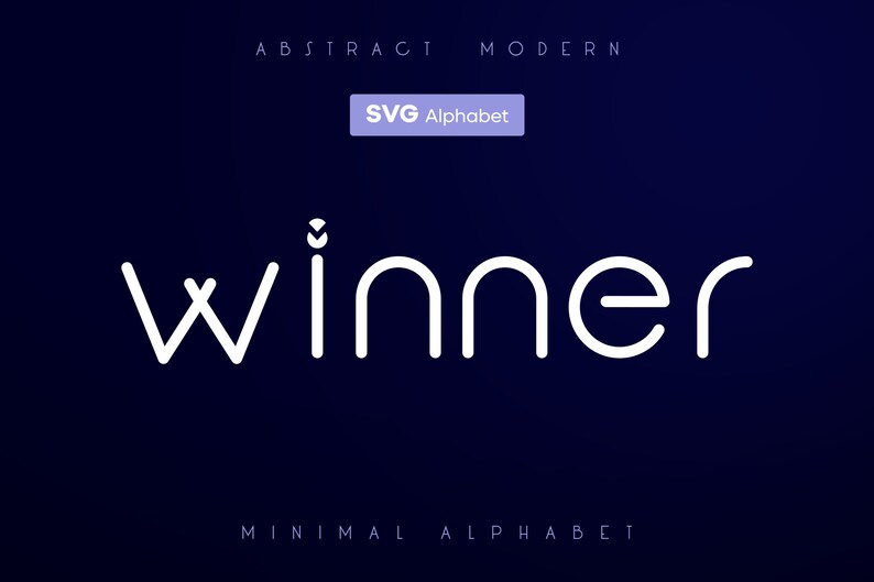 Winner is an SVG Alphabet SVG Font Vector Font Modern - Etsy Australia