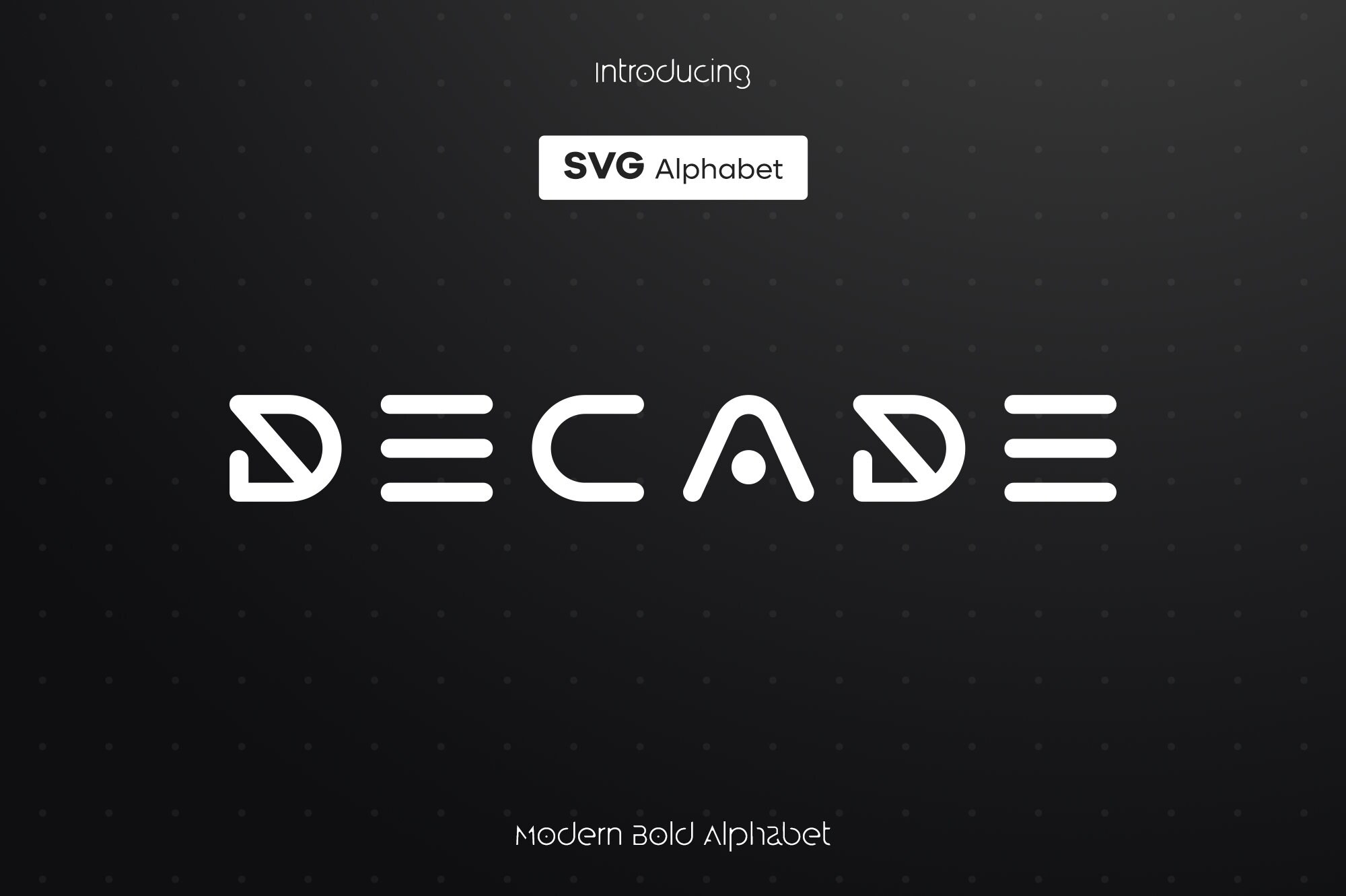 Decade is an SVG Alphabet SVG Font, Sport Modern Alphabet, Urban Style ...