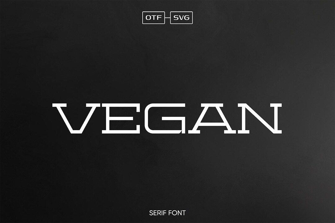 Vegan Font, Serif Font, Minimal Font, Thin Font, Wide Font, Magazine ...