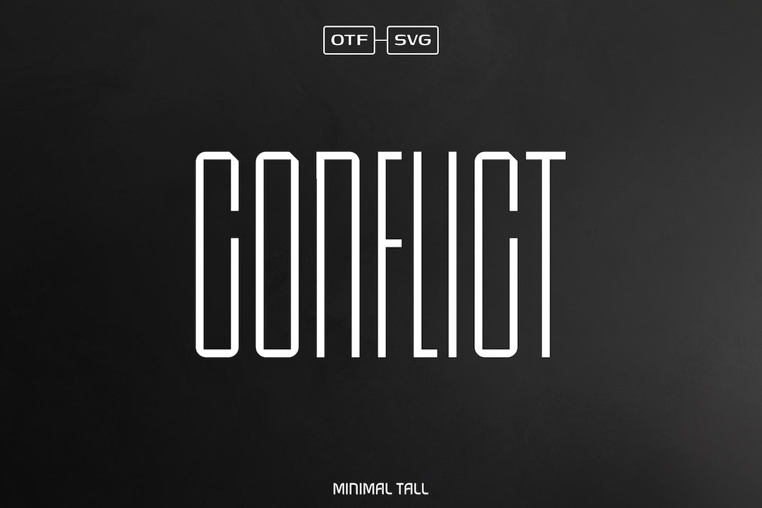 Conflict Font, Tallest Font, Long Font, Thin Font, Logo Font, Simple ...