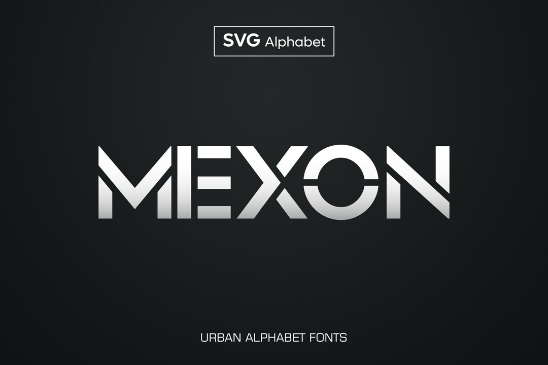 Mexon is an Urban SVG Font Abstract Fonts, SVG Font, Sport Font, Modern Font, Futuristic Font ...