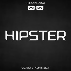 Hipster Font Logo Font, Project Font, Modern Font, Classic Font, Future ...
