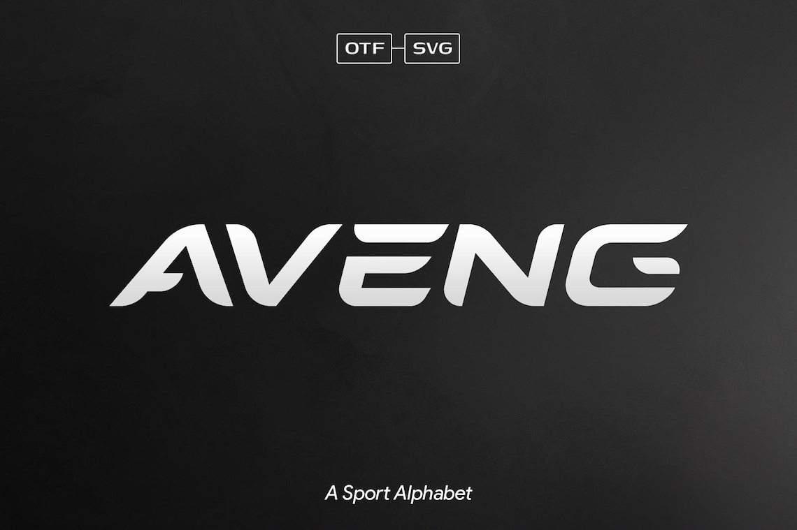 Aveng Font - SVG Font, Future Font, Modern Font, Sport Font, Logo Font ...