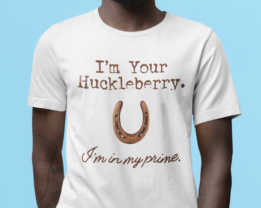 I'm Your Huckleberry in My Prime Doc Holliday Unisex Jersey Short ...