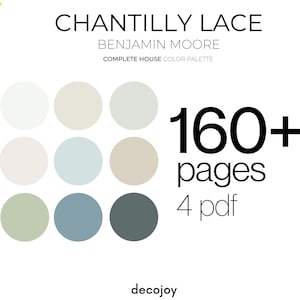 Chantilly Lace Benjamin Moore Paint Palette: Whole House Color Scheme ...