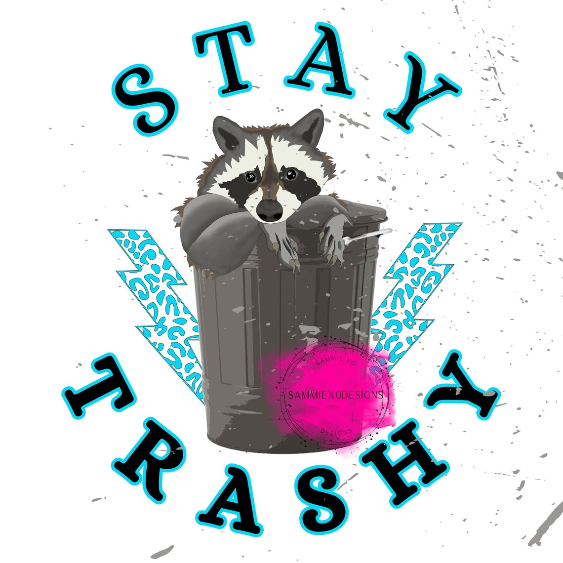 Stay Trashy PNG - Etsy