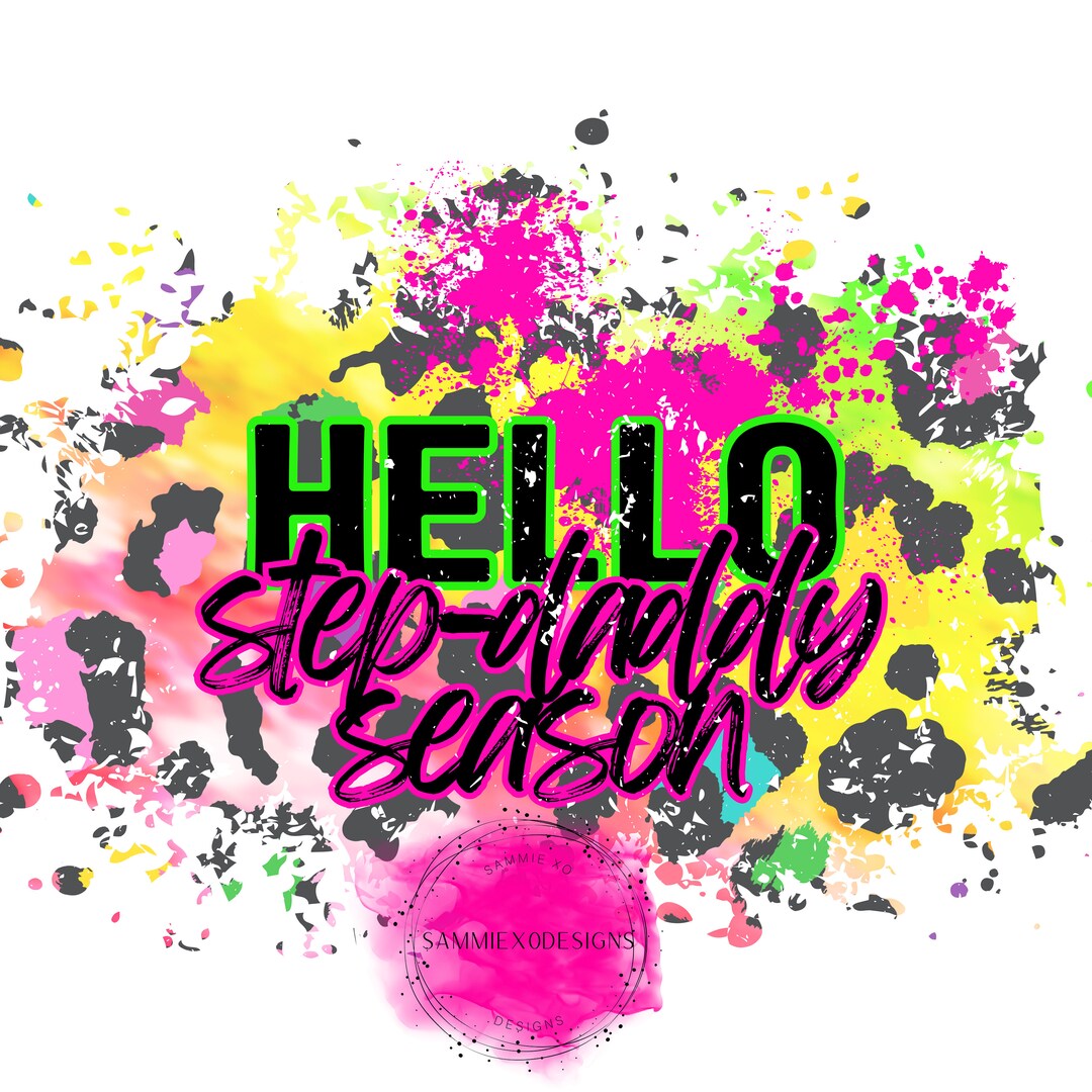 Step Daddy Season Png Etsy