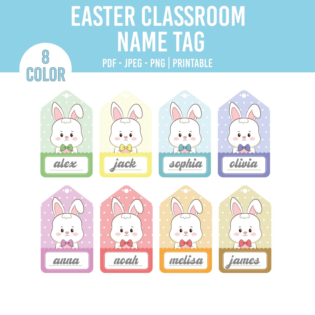 Easter Name Tags Template | Cute Bunny Rainbow | Printable | Elementary ...