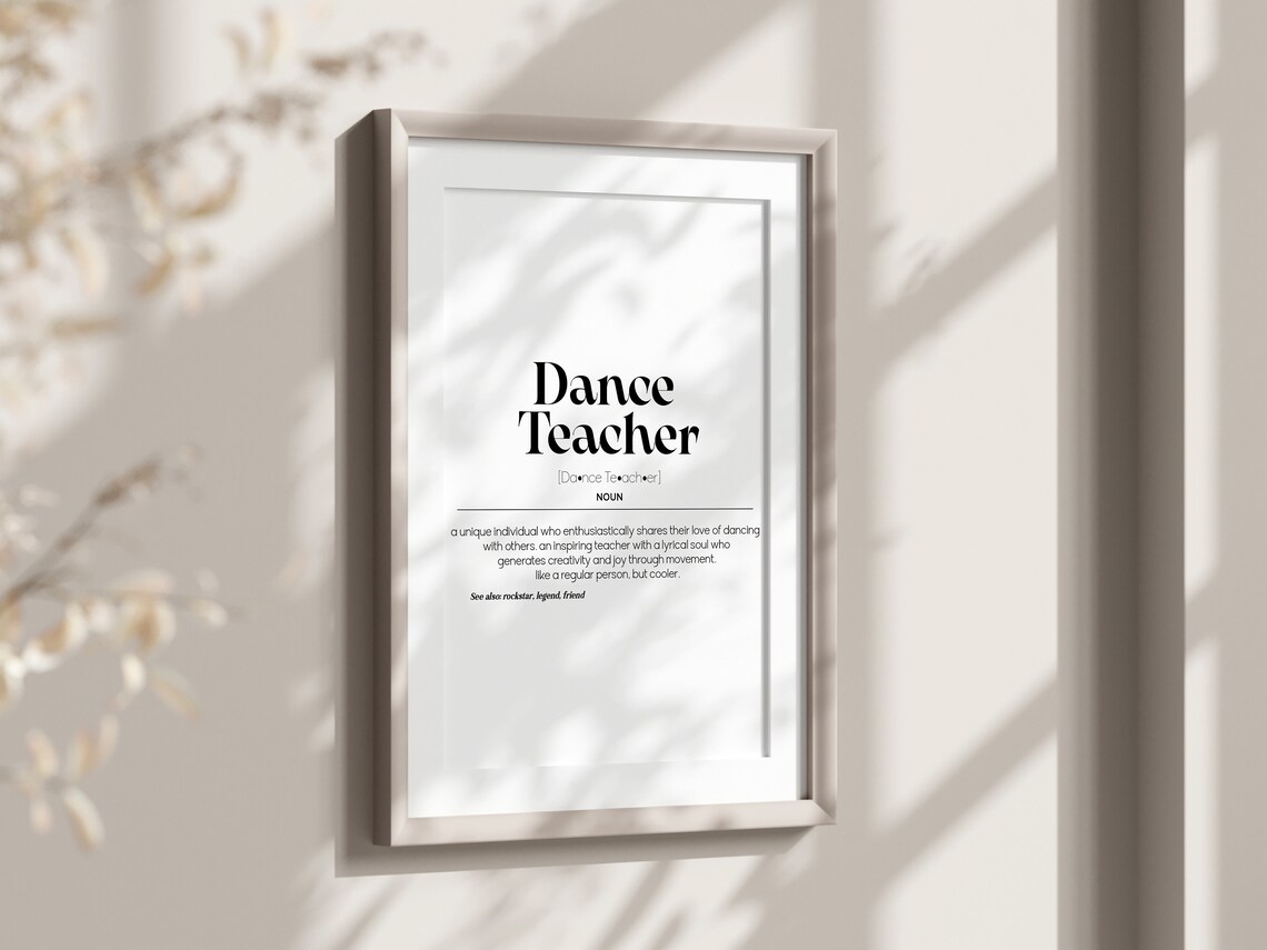 Dance Teacher Definition Print, Dance Studio Art (digital Download) - Etsy