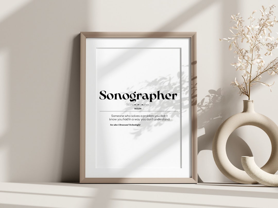 Sonographer Definition PRINTABLE Wall Art, Sonagraphy Student ...