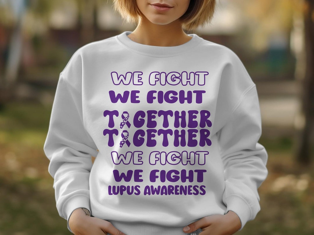 We Fight Together Lupus Awareness Svg Png - Etsy