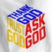 Ask God Tell God Thank God Trust God Png Svg - Etsy