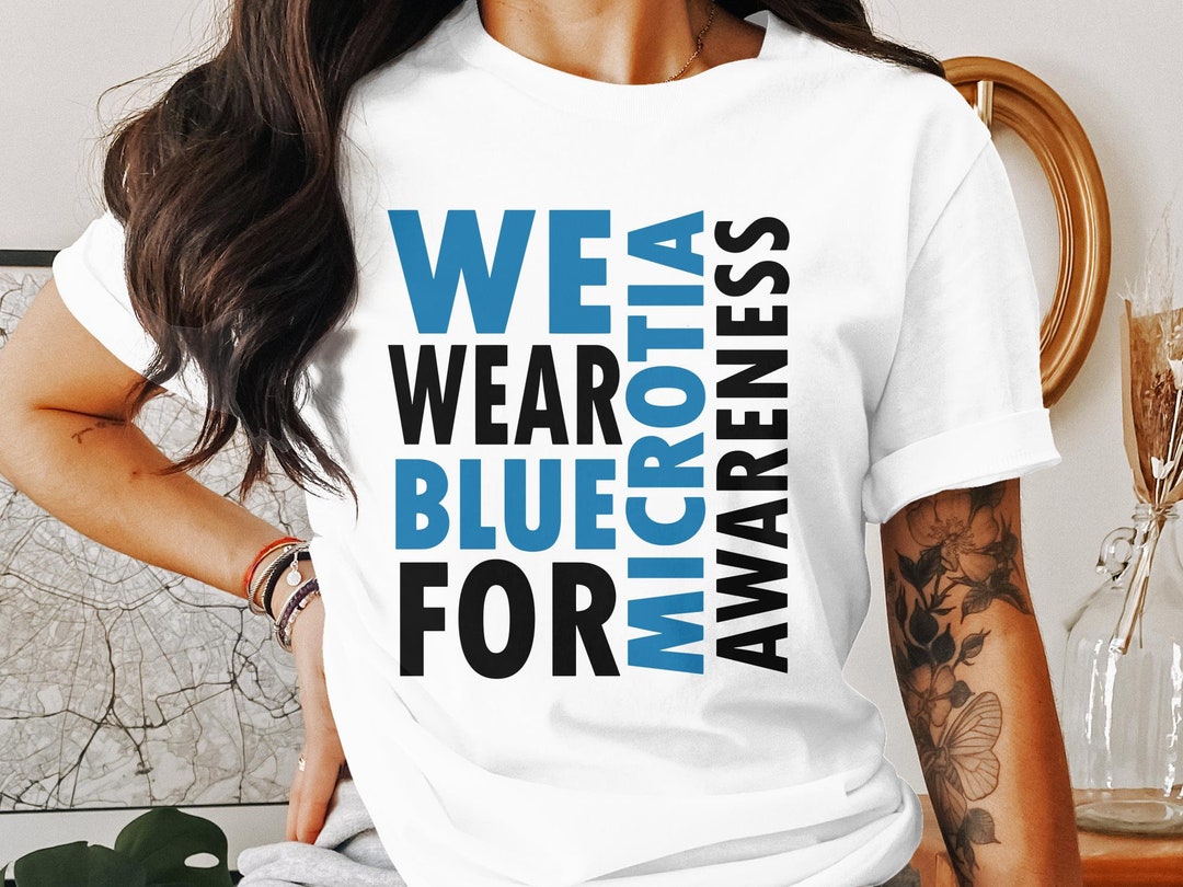 We Wear Blue for Microtia Awareness Svg Png - Etsy